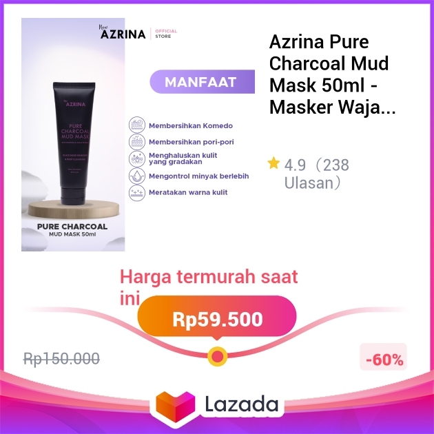 Azrina Pure Charcoal Mud Mask 50ml - Masker Wajah Brightening Wanita ...