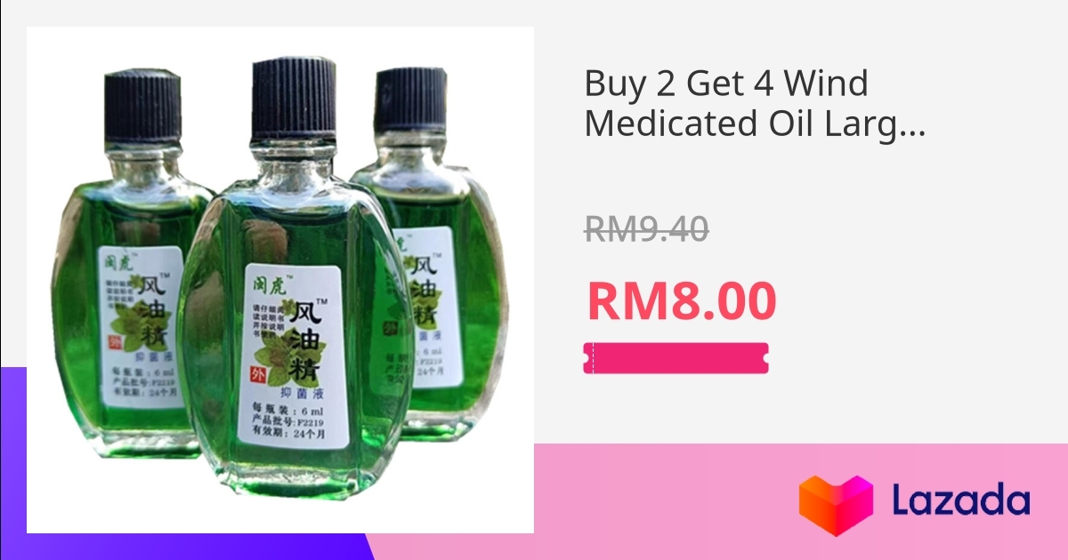 Buy 2 Get 4 Wind Medicated Oil Large Bottle Cooling Ointment Liquid ...