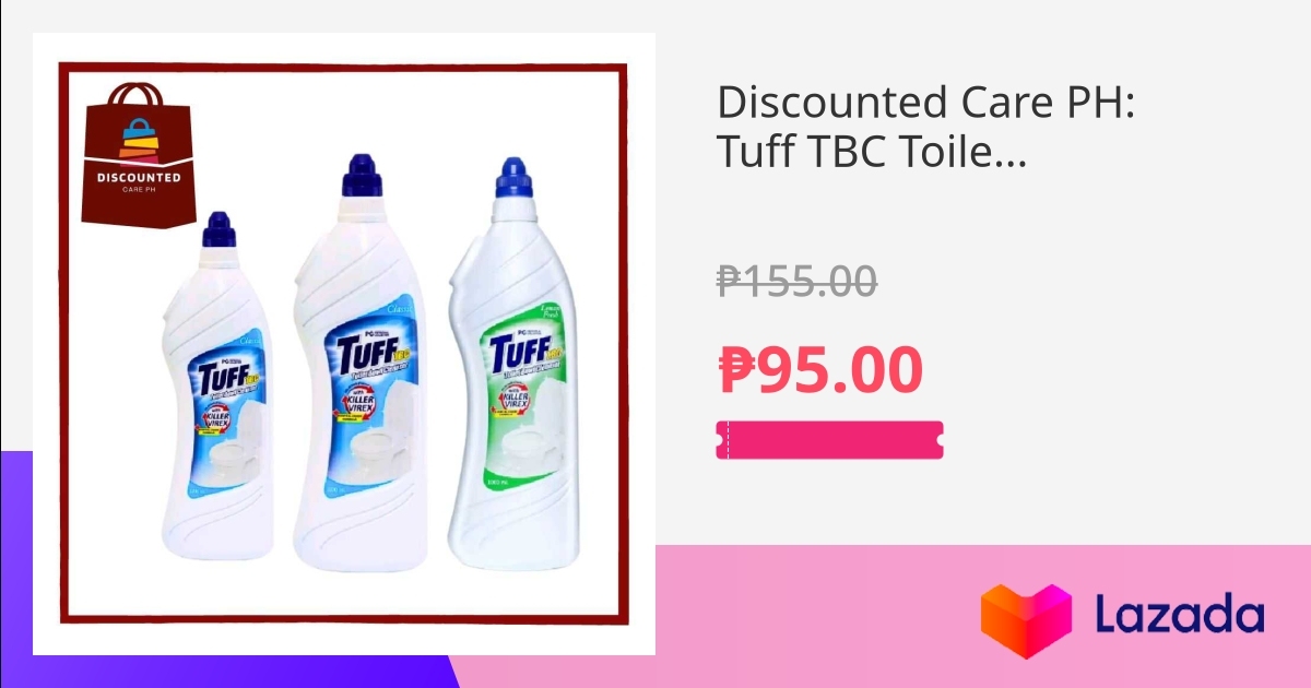 Discounted Care PH: Tuff TBC Toilet Bowl Cleanser Classic 500ml ...