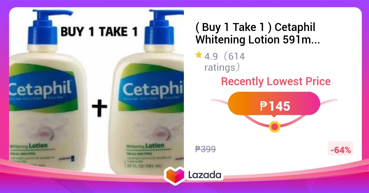 ( Buy 1 Take 1 ) Cetaphil Whitening Lotion 591ml (BLUE)