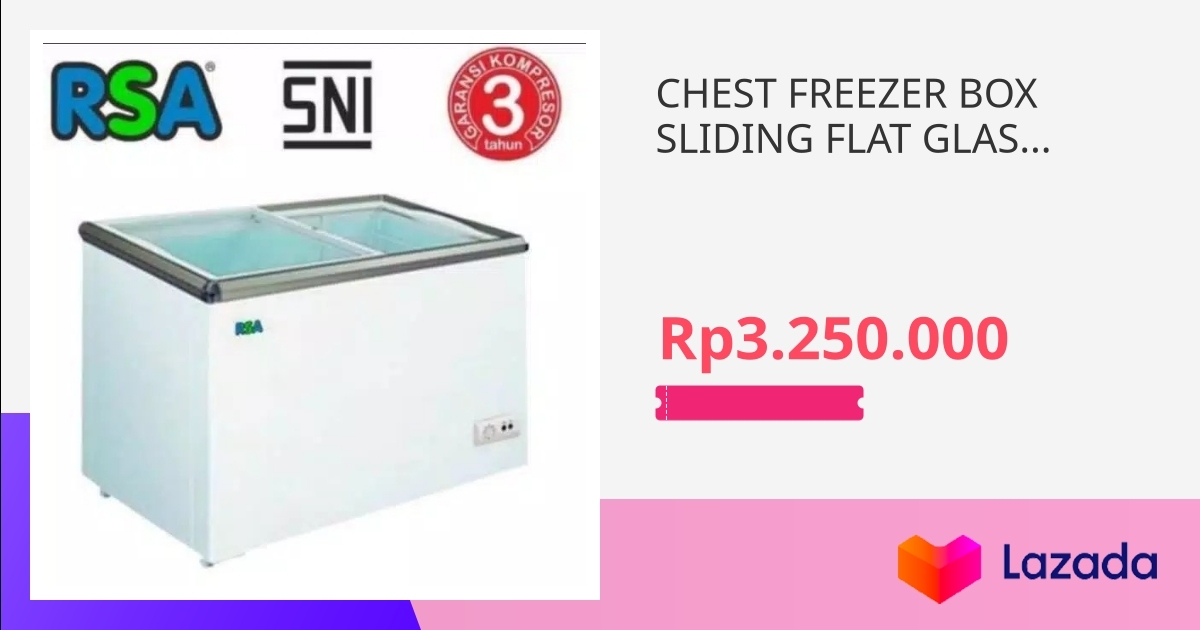 CHEST FREEZER BOX SLIDING FLAT GLASS RSA XS 200 [171L] KHUSUS BOGOR
