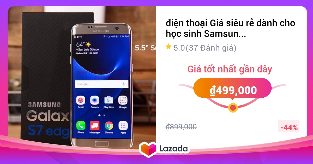 điện thoại Giá siêu rẻ dành cho học sinh Samsung Galaxy S7 Edge Chính Hãng ram 4G/32G, Màn hình ...