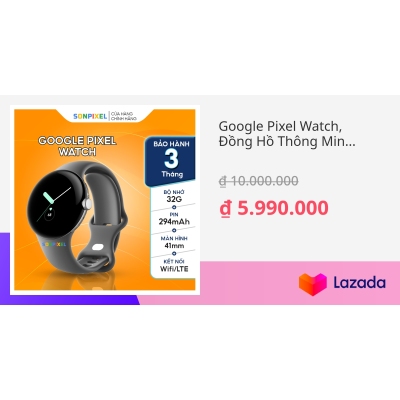 Google Pixel Watch, Đồng Hồ Thông Minh Chính Hãng Google, SonPixel